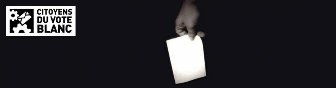 Voter blanc, c'est quoi ? - Citoyens du Vote Blanc